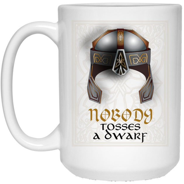 Nobody Tosses a Dwarf | Tolkien Coffee & Tea Gifts | Atomic Mugs